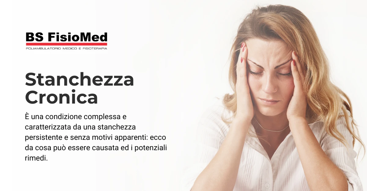 Sindrome da stanchezza cronica: sintomi, cause e come affrontarla - BS ...